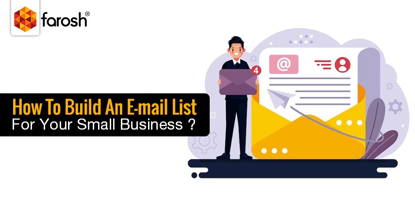 How to build an E-mail list for Your Small Business