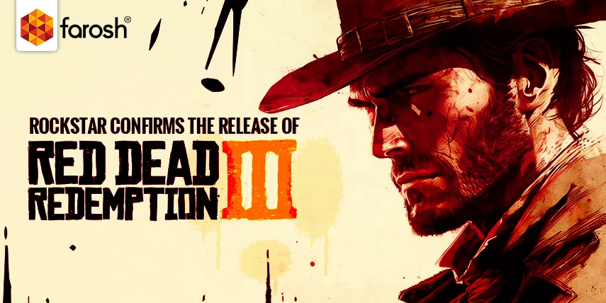 Rockstar confirms the release of Red Dead Redemption 3